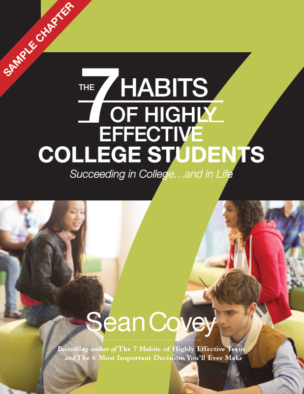 The 7 Habits of Highly Effective College Students